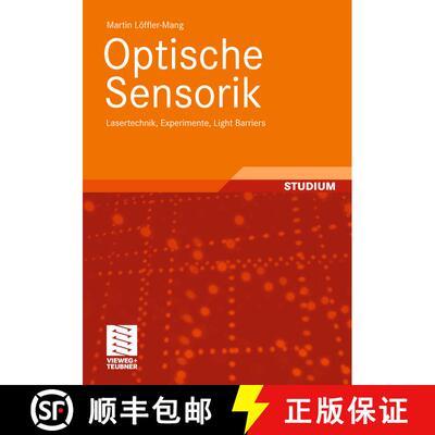 【3-4周达】Optische Sensorik: Lasertechnik, Experimente, Light Barriers [9783834814494]