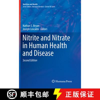 【3-4周达】Nitrite and Nitrate in Human Health and Disease (Softcover reprint of the original 2nd ed.... [9783319834634]