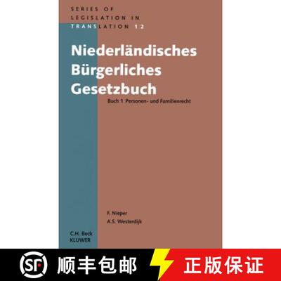 【3-4周达】Niederlandisches Burgerliches Gesetzbuch Buch 1 Personen- und Familienrecht : Buch 1 Perso... [9789041102935]