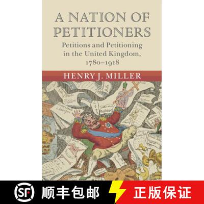 【3-4周达】Nation of Petitioners: Petitions and Petitioning in the United Kingdom, 1780–1918 [9781009054522]