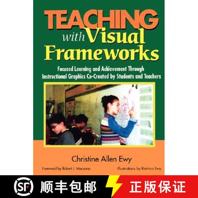 【3-4周达】Teaching with Visual Frameworks: Focused Learning and Achievement Through Instructional Gr... [9780761946656]