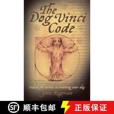 【3-4周达】The Dog Vinci Code: Unlock the Secrets to Training Your Dog [9781843583073]