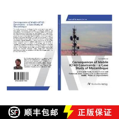 预订 Consequences of Mobile ICT4D Constraints – a Case Study of Mozambique [9783330511736]