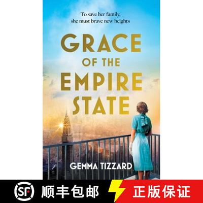 【3-4周达】Grace of the Empire State : A breathtaking historical novel of courage, love and sacrifice... [9781035412204]