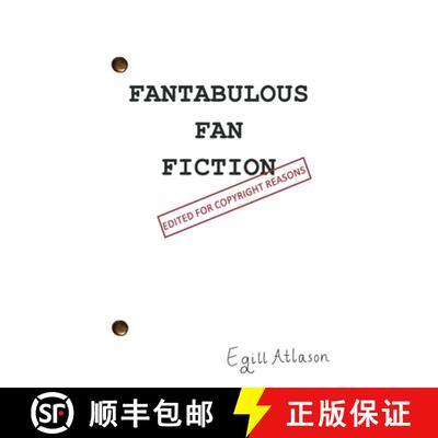 【3-4周达】Fantabulous Fan Fiction: edited for copyright reasons [9789935248121]