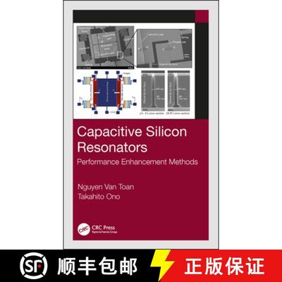 【3-4周达】Capacitive Silicon Resonators: Performance Enhancement Methods [9780367217761]