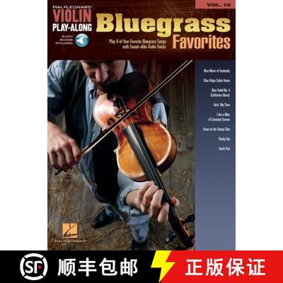 【3-4周达】Bluegrass Favorites - Violin Play-Along Volume 10 Book/Online Audio [With CD (Audio)] [9781423447337]