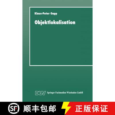 【3-4周达】Objektlokalisation: Ein System zur sprachlichen Raumbeschreibung [9783824442157]