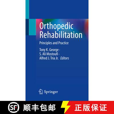 【3-4周达】Orthopedic Rehabilitation: Principles and Practice [9783031320255]