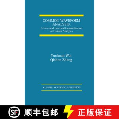 【3-4周达】Common Waveform Analysis : A New And Practical Generalization of Fourier Analysis [9781461370529]
