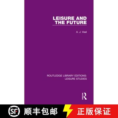【3-4周达】LEISURE AND THE FUTURE (RLE, LEISUR [9780367137380]