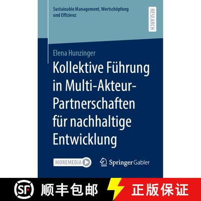 【3-4周达】Kollektive Fuehrung in Multi Akteur Partnerschaften fuer nachhaltige Entwicklung (1. Aufl.... [9783658430627]