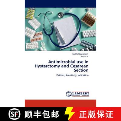 预订 Antimicrobial Use in Hysterctomy and Cesarean Section [9783845441788]