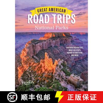 【3-4周达】Great American Road Trips- National Parks: Discover Insider Tips, Must See Stops, Nearby A... [9781621457305]
