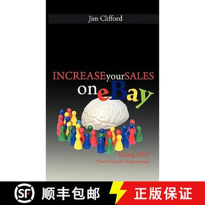 预订 Increase Your Sales on eBay Using NLP (Neuro-Linguistic Programming) [9781607961598]