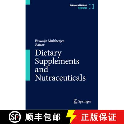 【3-4周达】精装 Dietary Supplements and Nutraceuticals [9789819686216]