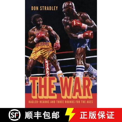 【3-4周达】精装 The War : Hagler-Hearns and Three Rounds for the Ages [9781949590371]