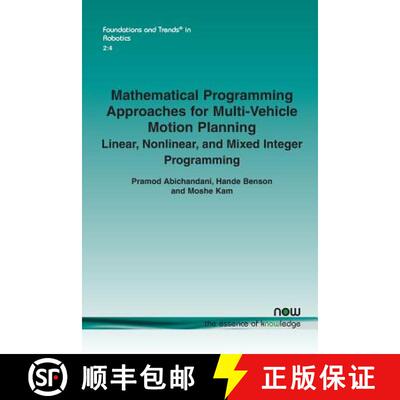 【3-4周达】Mathematical Programming Approaches for Multi-Vehicle Motion Planning : Linear, Nonlinear,... [9781601987228]