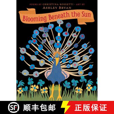 【3-4周达】精装 Blooming Beneath the Sun [9781534440920]