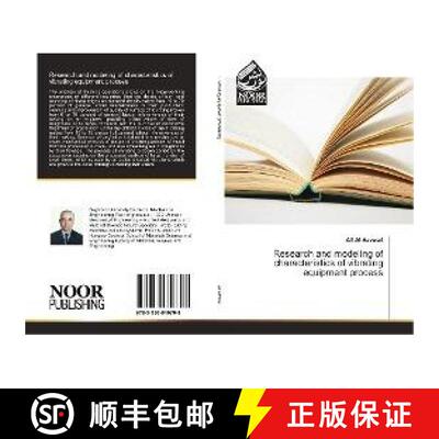预订 Research and modeling of characteristics of vibrating equipment process [9783330846708]