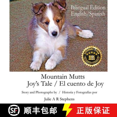 【3-4周达】精装 Mountain Mutts - Joy's Tale, El cuento de Joy (Bilingual Edition - English, Spanish) [9781736430446]