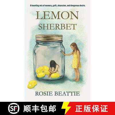 【3-4周达】Lemon Sherbet: A haunting mix of memory, guilt, obsession, and dangerous desire [9781806053001]