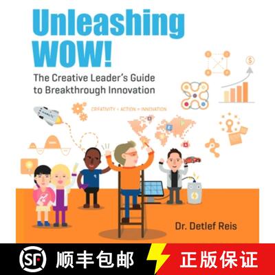 【3-4周达】Unleashing WOW!: The Creative Leader's Guide to Breakthrough Innovation [9798330404193]