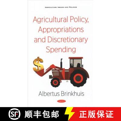 【3-4周达】Agricultural Policy, Appropriations and Discretionary Spending [9781536152159]