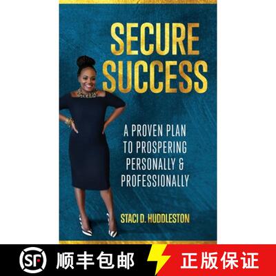 【3-4周达】Secure Success: A Proven Plan to Prospering Personally & Professionally [9781735258126]