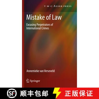 【3-4周达】精装 Mistake of Law: Excusing Perpetrators of International Crimes [9789067048668]