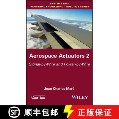 【3-4周达】精装 Aerospace Actuators V2 [Wiley机械工程] [9781848219427]