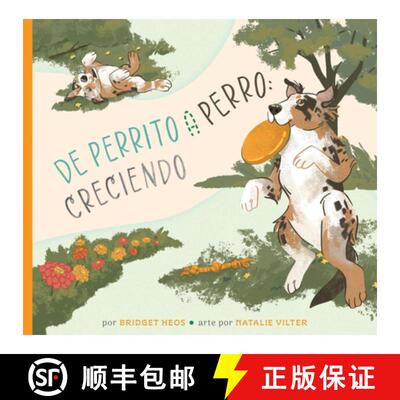 【3-4周达】del Cachorro Al Perro: Creciendo [9798896855224]