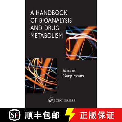 【3-4周达】精装 A Handbook of Bioanalysis and Drug Metabolism [9780415275194]