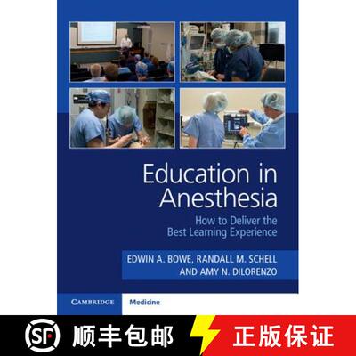 预订 Education in Anesthesia: How to Deliver the Best Learning Experience [9781316630389]