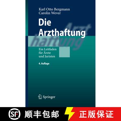 【3-4周达】Die Arzthaftung : Ein Leitfaden für Ärzte und Juristen (4. Aufl. 2014) (4. Aufl. 2014) (... [9783642363269]