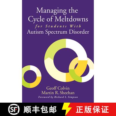 【3-4周达】Managing the Cycle of Meltdowns for Students with Autism Spectrum Disorder [9781626365698]