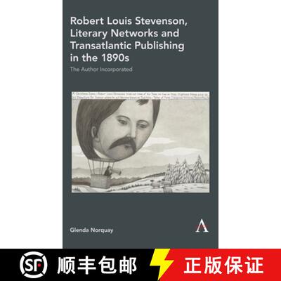 【3-4周达】精装 Robert Louis Stevenson, Literary Networks and Transatlantic Publishing in the 1890s :... [9781785272844]