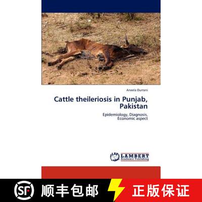 预订 Cattle theileriosis in Punjab, Pakistan [9783846508978]