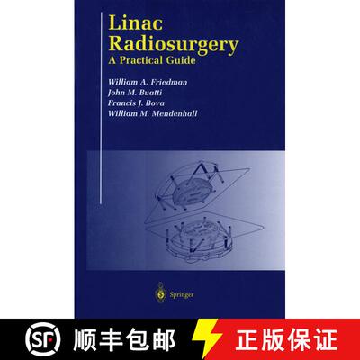 【3-4周达】Linac Radiosurgery : A Practical Guide [9781461274452]