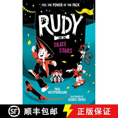 【3-4周达】Rudy and the Skate Stars: a Times Children's Book of the Week [9780192782557]