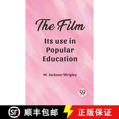 【3-4周达】filmIts use in popular education (Edition2023) [9789361429125]