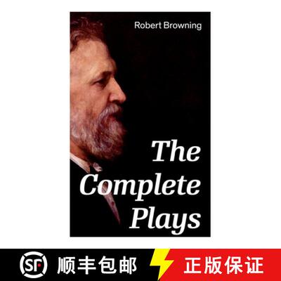 【3-4周达】The Complete Plays: Paracelsus, Stafford, Herakles, The Agamemnon of Aeschylus, Bells and ... [9788027334971]