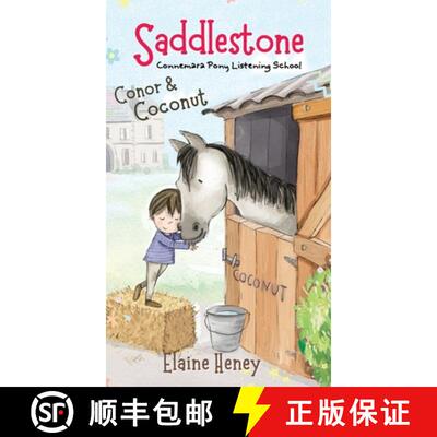 【3-4周达】精装 Saddlestone Connemara Pony Listening School | Conor and Coconut [9781915542748]