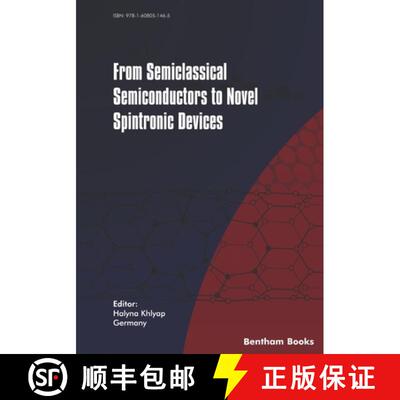 【3-4周达】From Semiclassical Semiconductors to Novel Spintronic Devices [9781608051465]