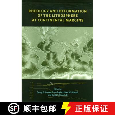 【3-4周达】Rheology and Deformation of the Lithosphere at Continental Margins [9780231127394]