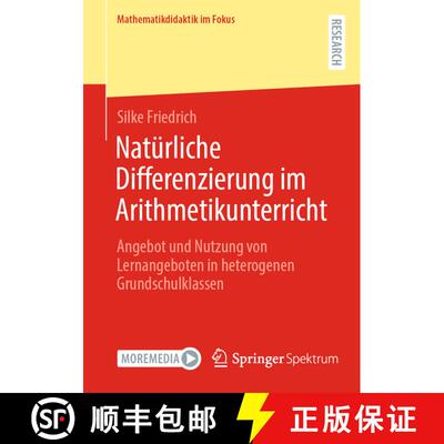 【3-4周达】Natürliche Differenzierung im Arithmetikunterricht : Angebot und Nutzung von Lernangebote... [9783658428488]