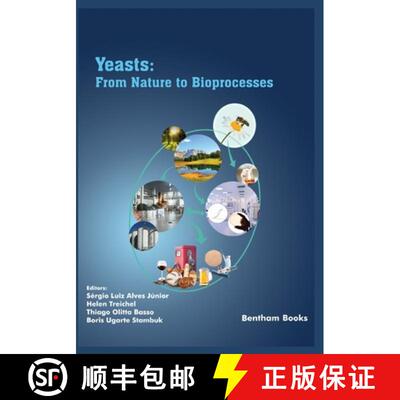 【3-4周达】Yeasts: From Nature to Bioprocesses [9789815051087]