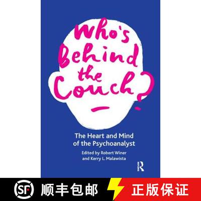 【3-4周达】Who's Behind the Couch?: The Heart and Mind of the Psychoanalyst [9781782200727]