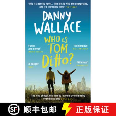 【3-4周达】Who is Tom Ditto? : The feelgood comedy with a mystery at its heart [9780091919085]