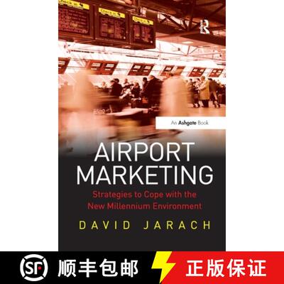 【3-4周达】Airport Marketing : Strategies to Cope with the New Millennium Environment [9781138278059]